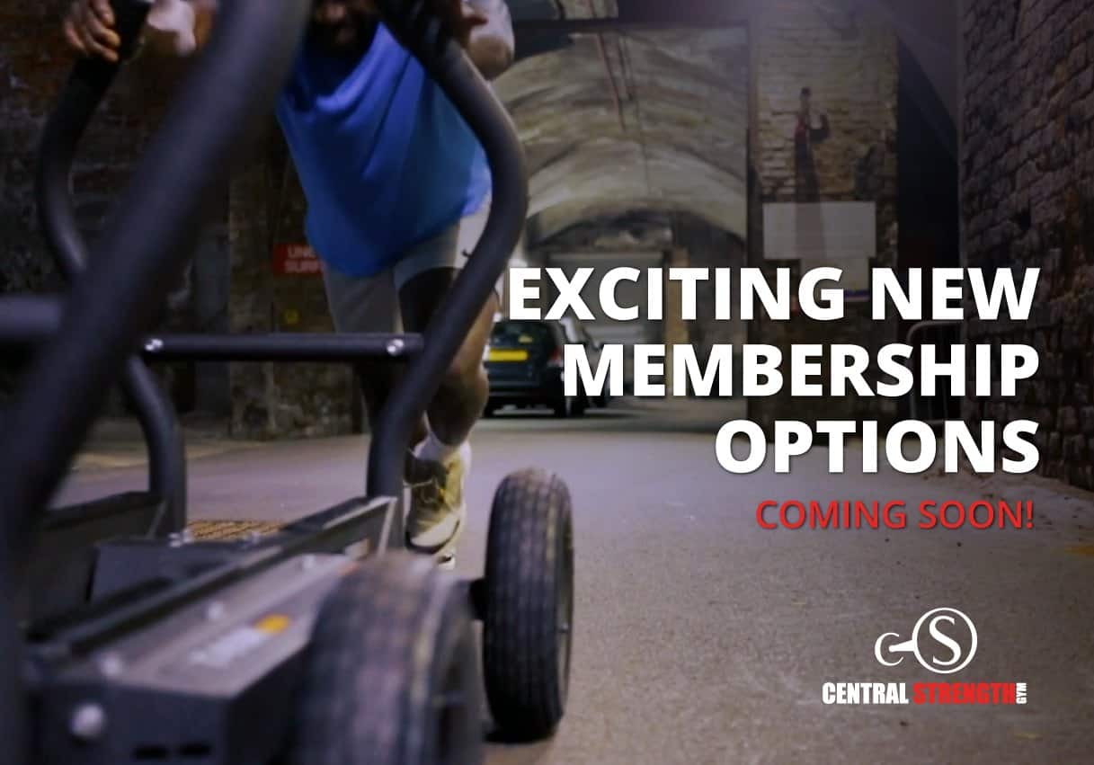 New membership options coming soon - Central Strength